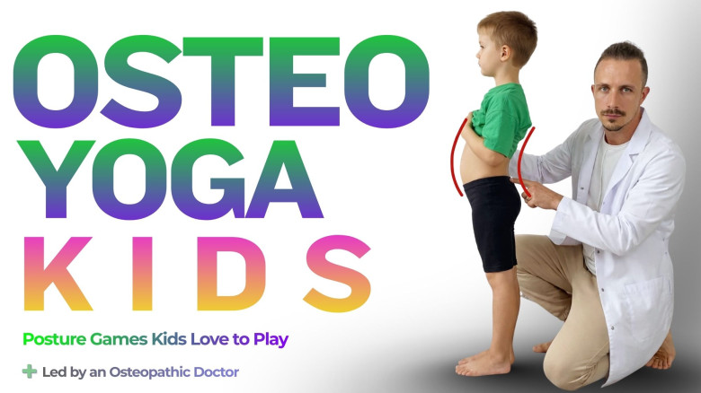 Osteo Yoga Kids: Doctor-Designed Posture Games Kids Love to Play ...